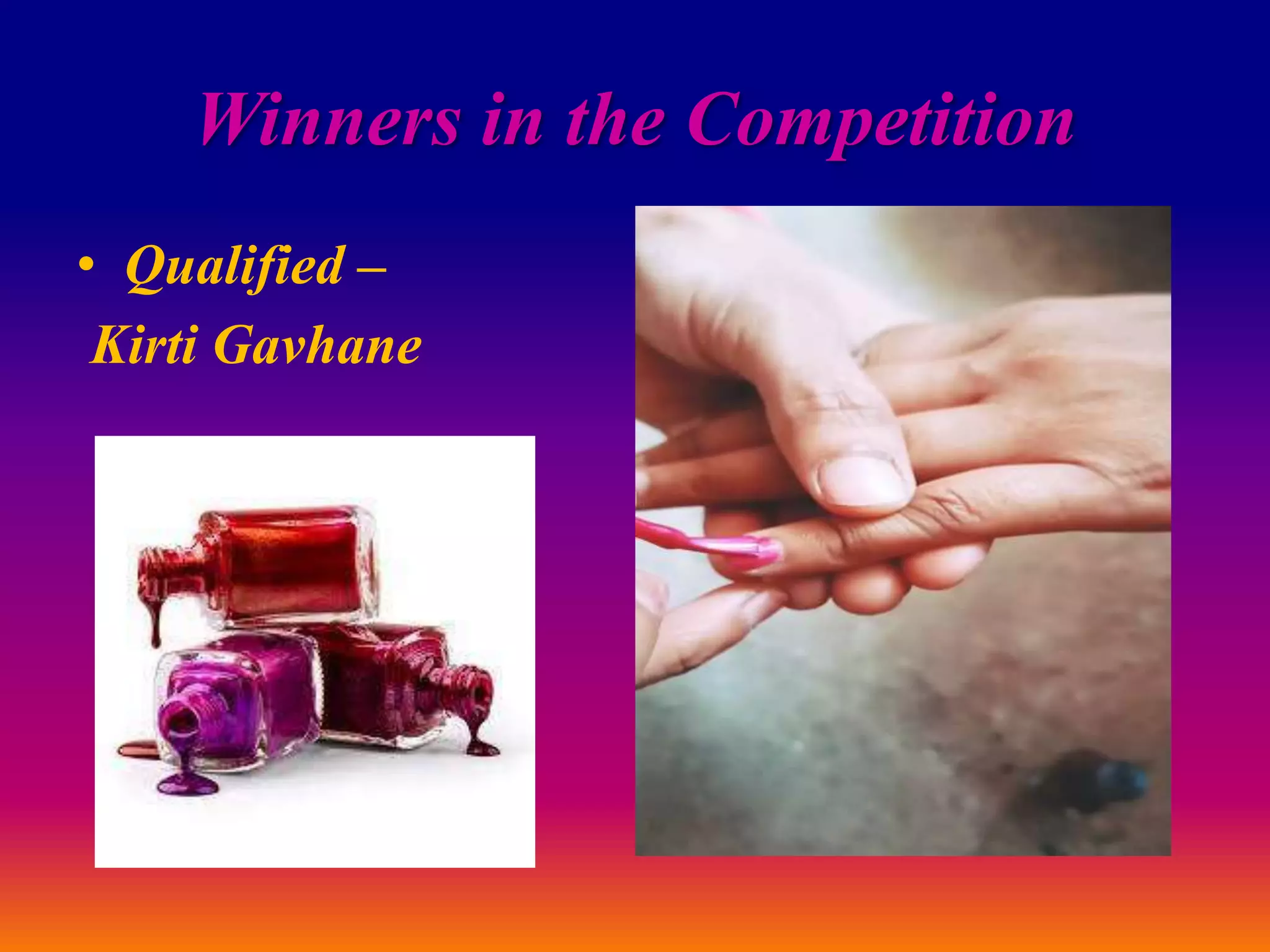 Queens Group - Classy Nail Art Competition report.pptx