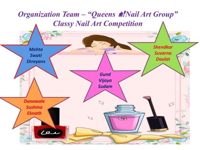 Queens Group - Classy Nail Art Competition report.pptx