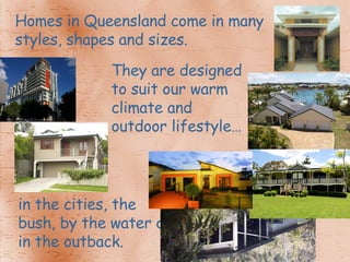 Homes in Queensland | PPT