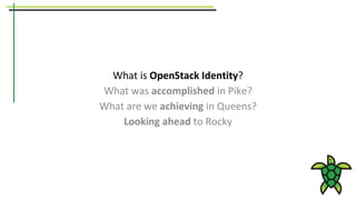 OpenStack Keystone Queens Project Update | PPT