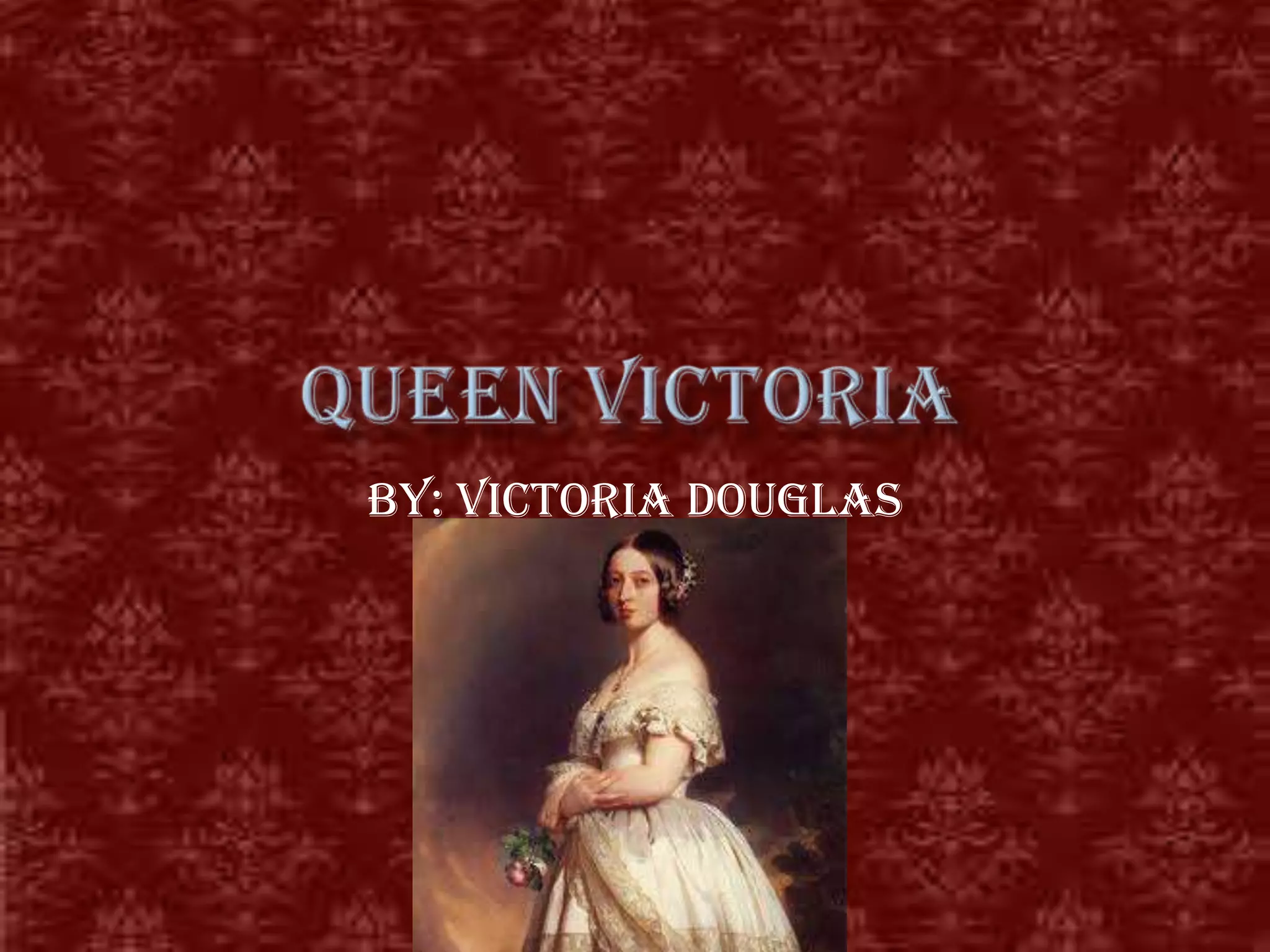 Queen victoria | PPTX