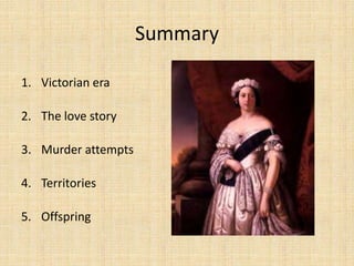 Queen victoria powerpoint Laura O, Sara S, Marta M | PPT