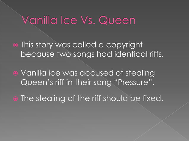 Queen vs. vanilla ice | PPT