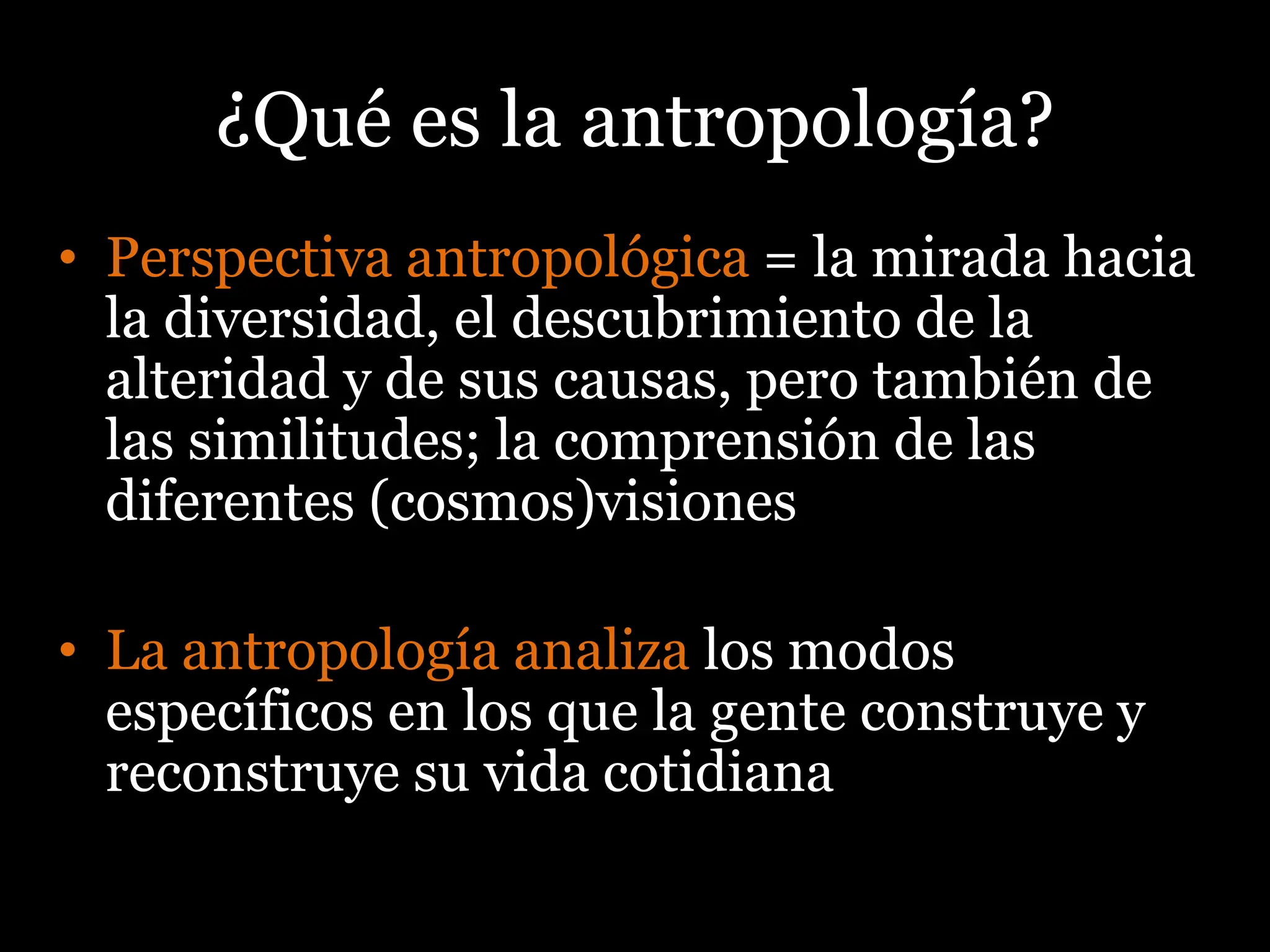 Que es Antropologia.ppt