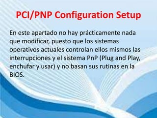 Que es bios como acceder a la bios | PPTX