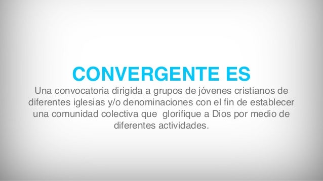 Convergente