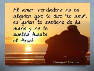 ¿Que es el amor verdadero? | PPTX