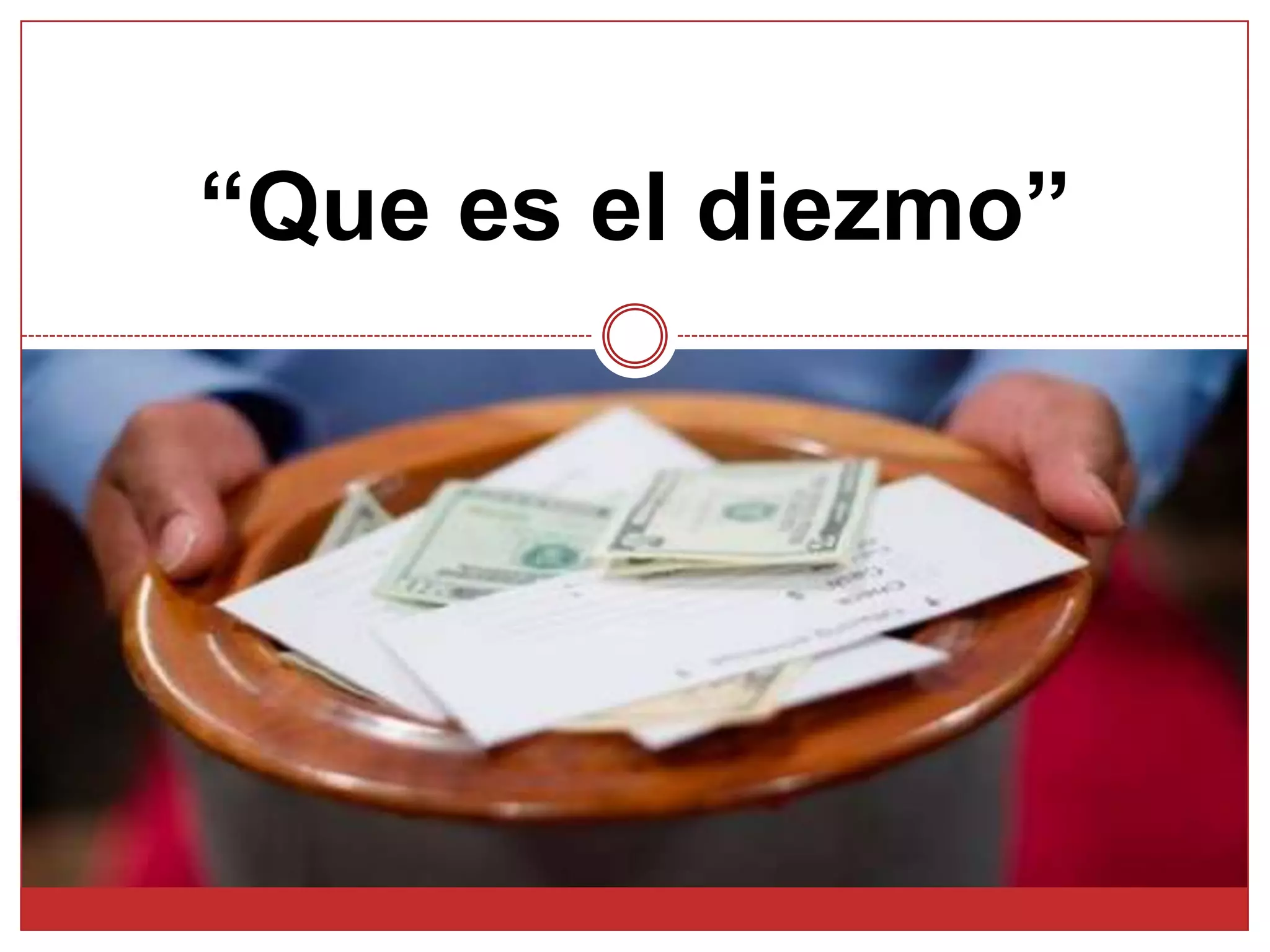 Que es el diezmo | PPT