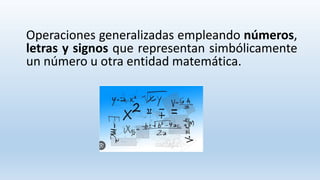 QUE ES EL ÁLGEBRA EN LA MATEMATICA .pptx