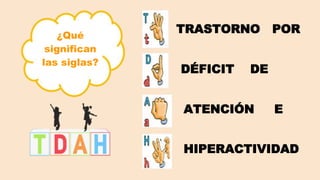 ¿Qué es el TDAH? | PPTX | Brain and Nervous System Disorders | Diseases ...