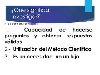 Que es investigar | PPTX