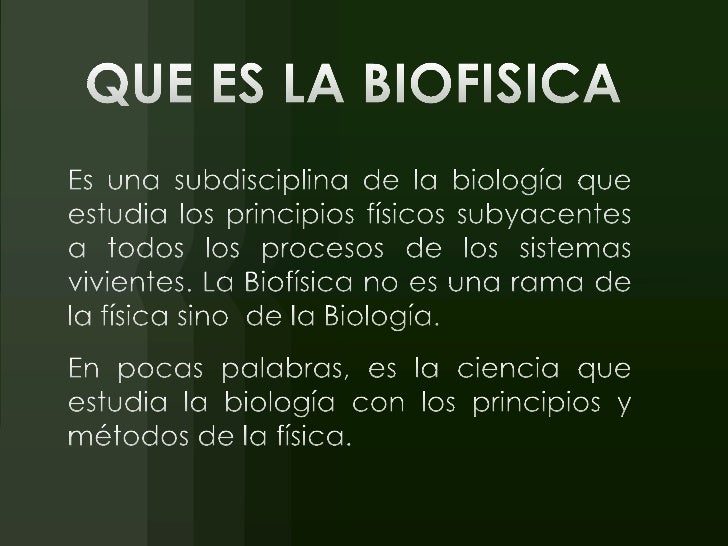 Que es la biofisica