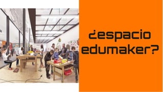 ¿Que es la cultura maker? | PPT