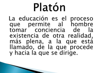 Que es la educacion | PPTX