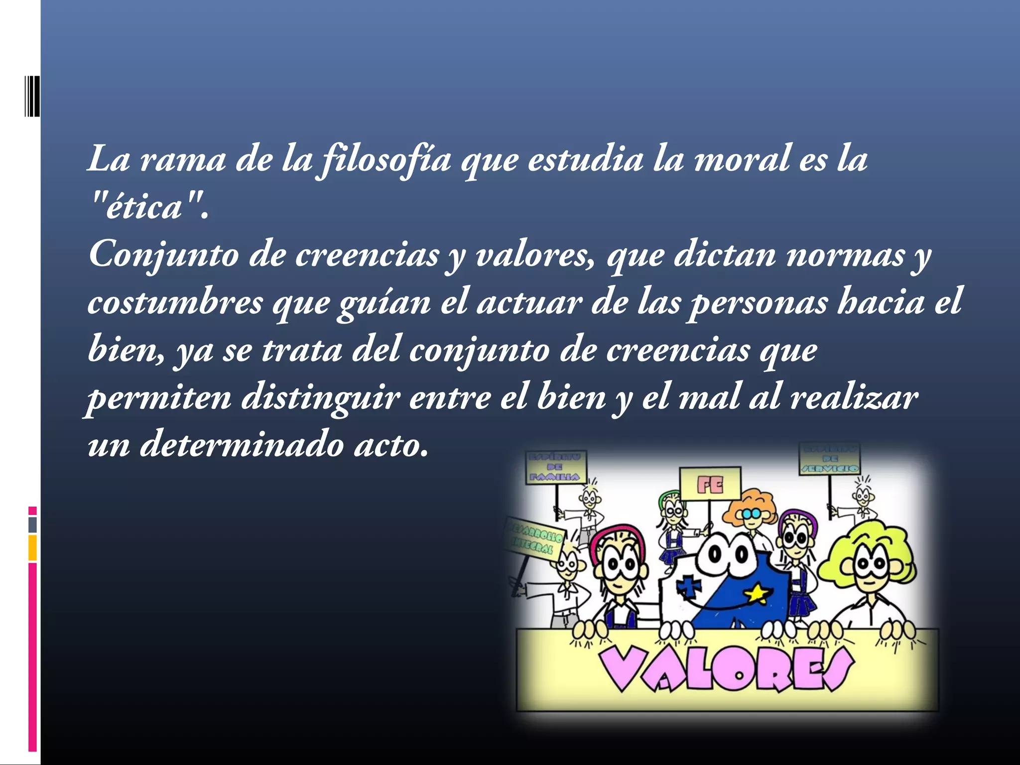 Que es la etica y moral | PPS | Religion & Spirituality