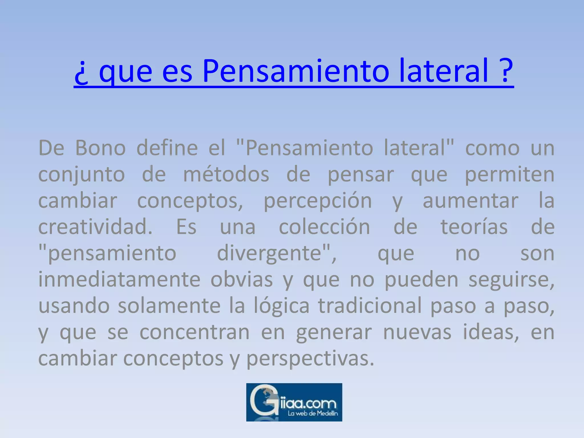 Que Es Pensamiento Lateral - Giiaa.com