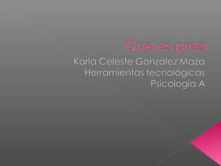 Que es prezi | PPT