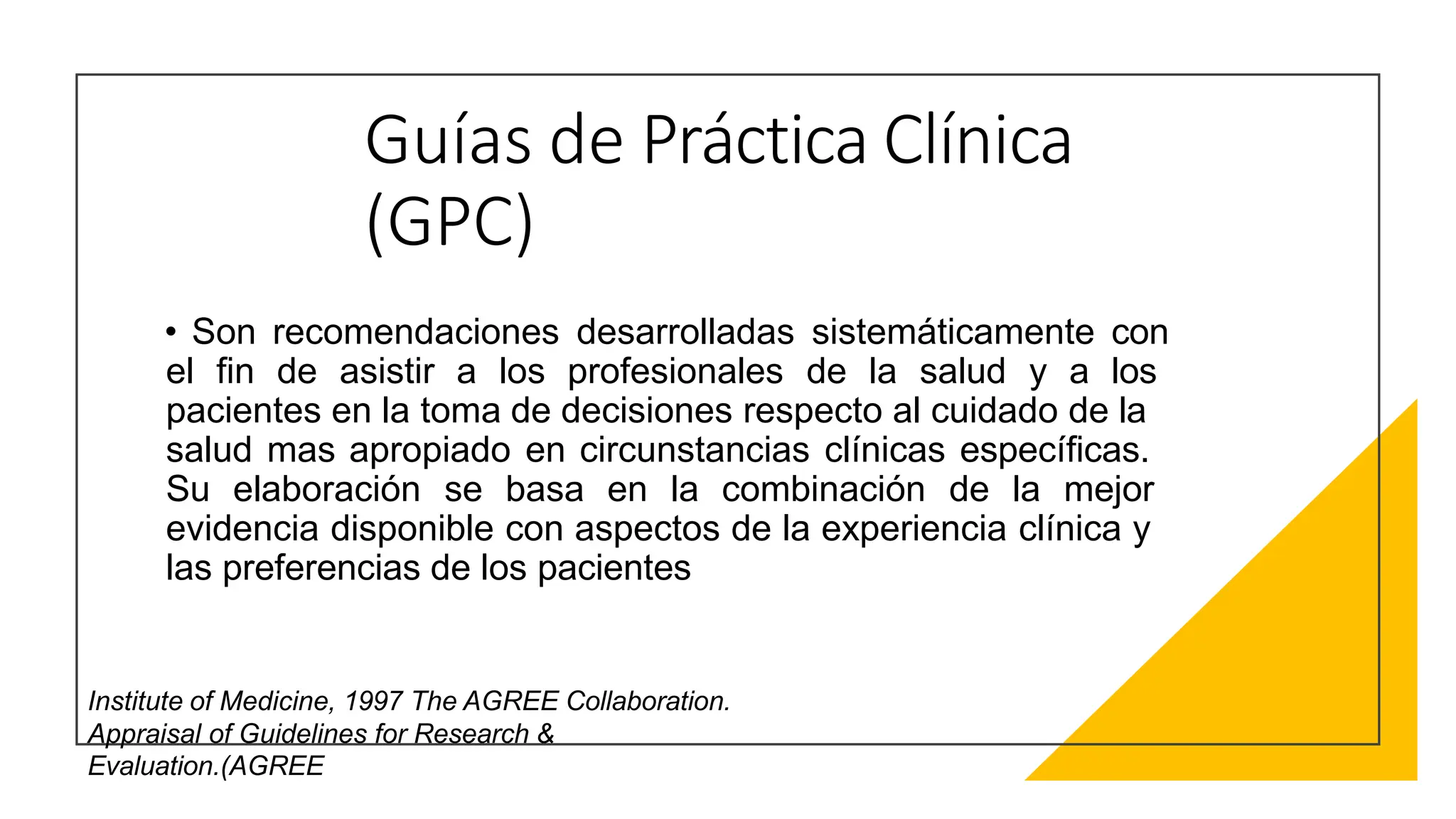 Que es una guia de practica clinica.pptx