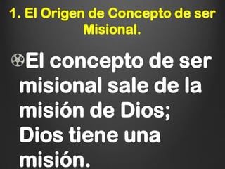 Que es una iglesia misional | PDF