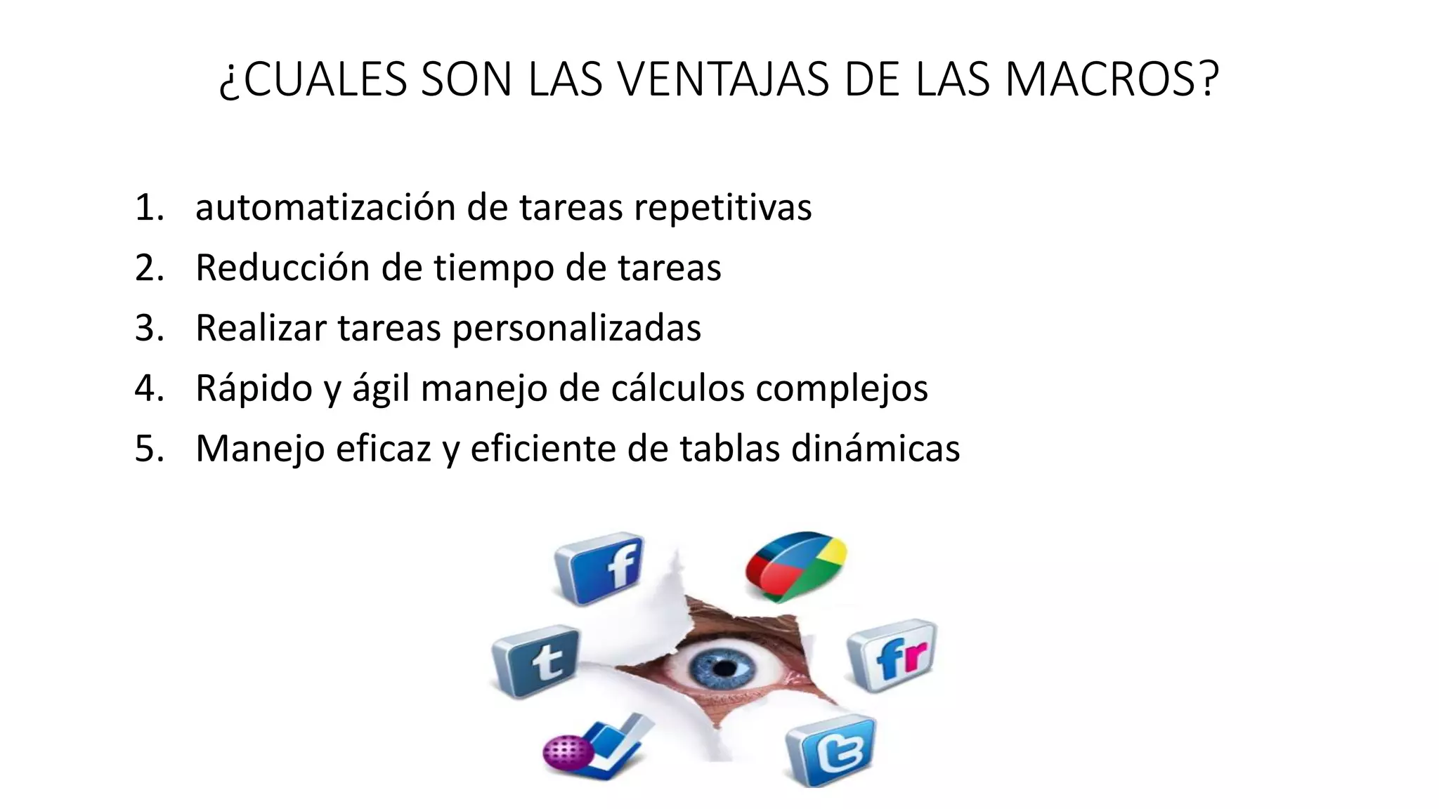 Que es una macro | PPTX