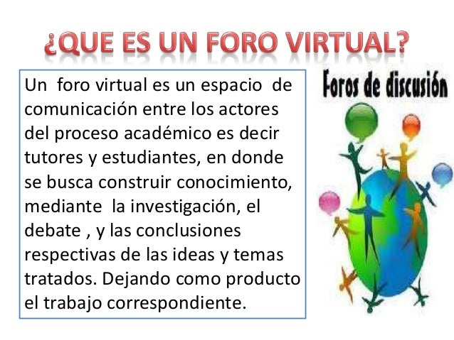 Foro, Blogger y Paginas Web : QUE ES EL FORO