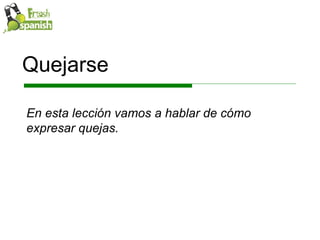 Quejarse