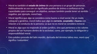 Que la moral.pptx jsuwjfbskjejejkejrbdnjejejje | PPTX