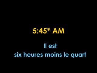 Quelle heure est-il? | PPT