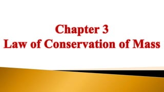 LAW OF CONSERVATION OF MASS | PPTX