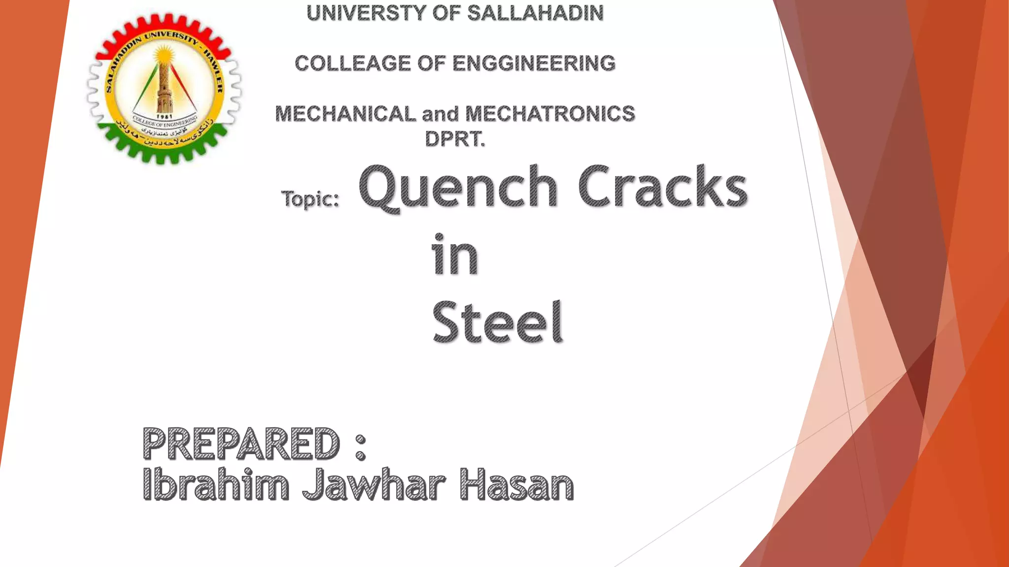 Quench cracks in steel | PPTX