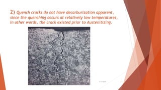 Quench cracks in steel | PPTX