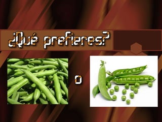 Que prefieres? | PPSX