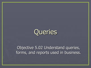 Queries | PPT