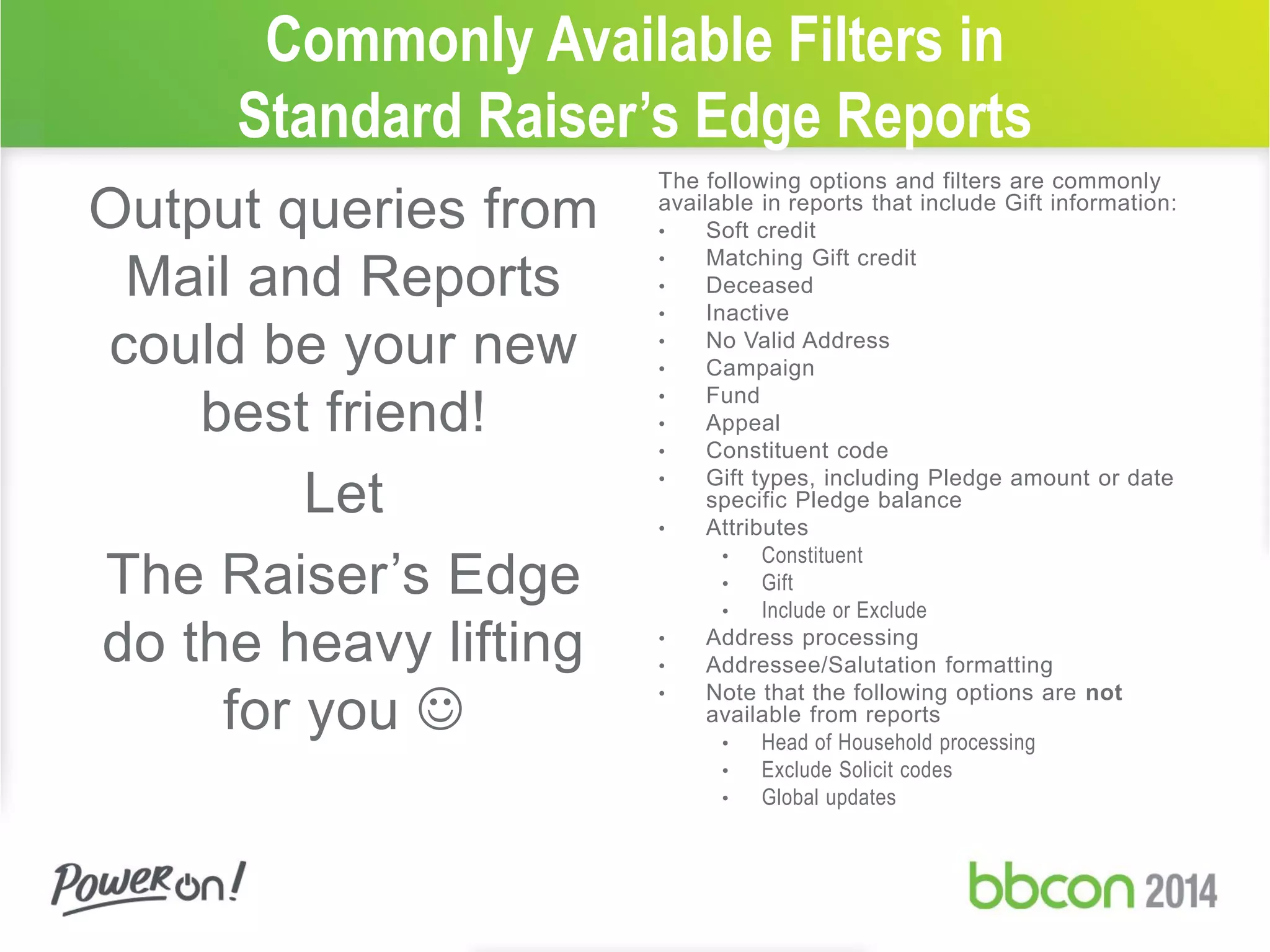 Queries, Exports, Reports: Where to go in The Raiser's Edge | PDF