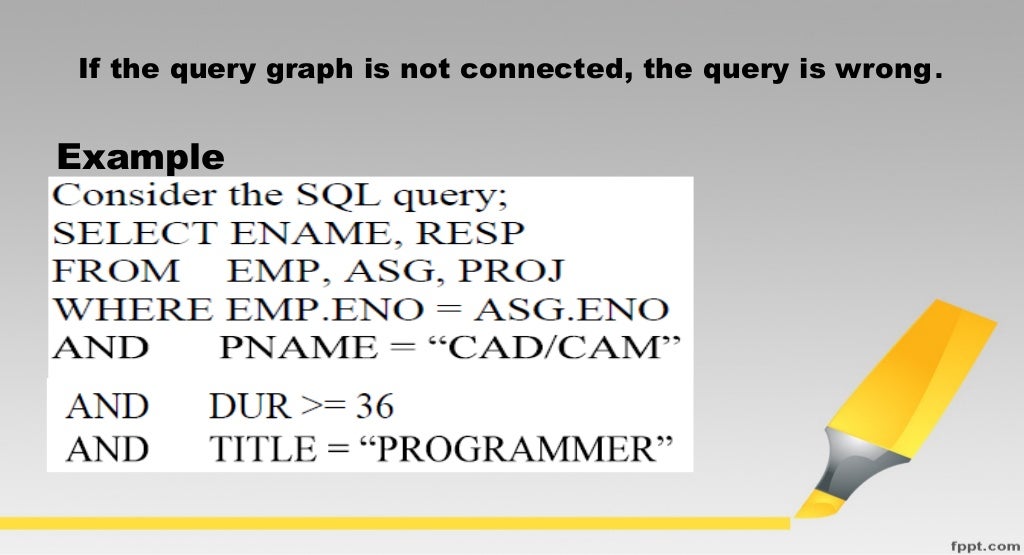 Query Decomposition and data localization