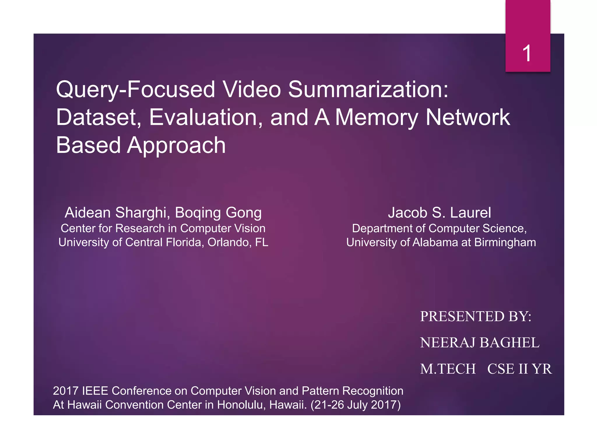 Query Focused Video Summarization Ppt