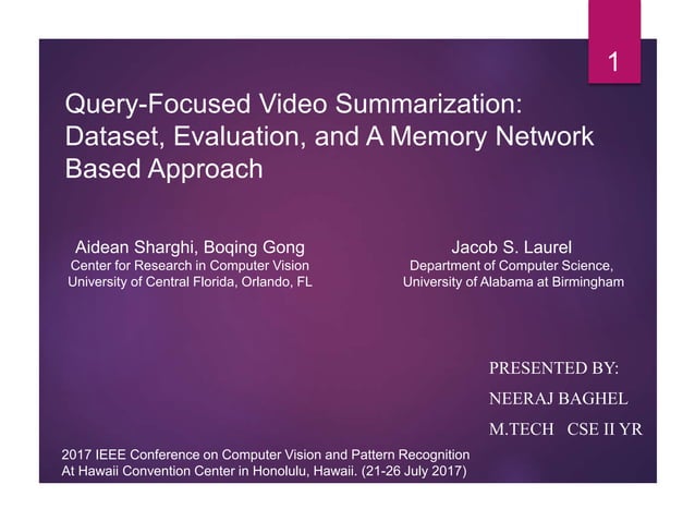 Query Focused Video Summarization Ppt