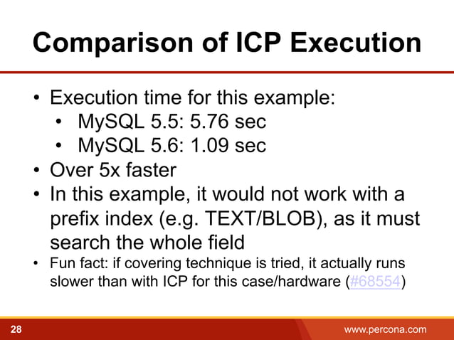 Query Optimization With Mysql 56 Old And New Tricks Percona Live London 2013 Ppt