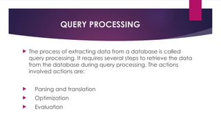 Introduction to query Processing and sql language.pptx | Databases | Computer Software and ...
