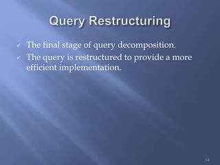 Query decomposition in data base | PPTX