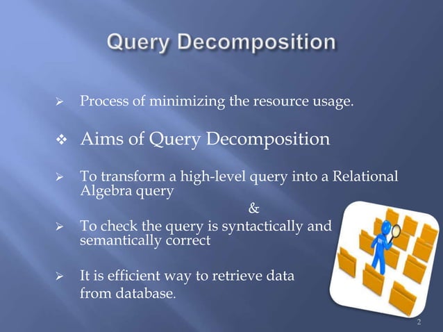 Query decomposition in data base | PPTX