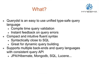Querydsl overview 2014 | PDF