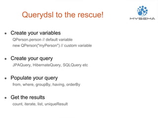 Querydsl overview 2014 | PDF