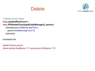 Querydsl overview 2014 | PPT