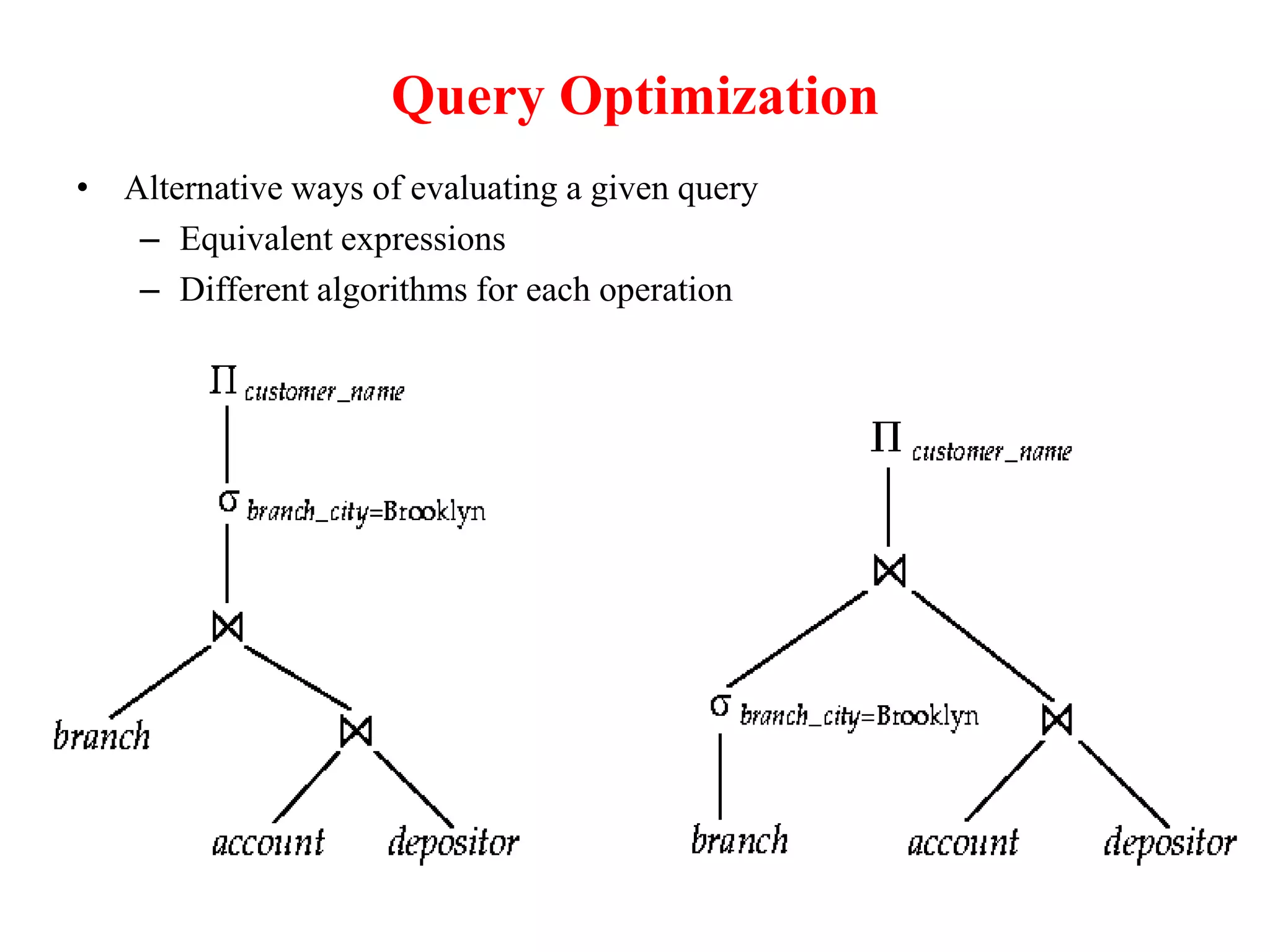 Query evaluation and optimization | PPTX