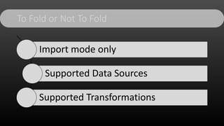 Query Folding in Power BI - Flemish Power BI User Group | PDF