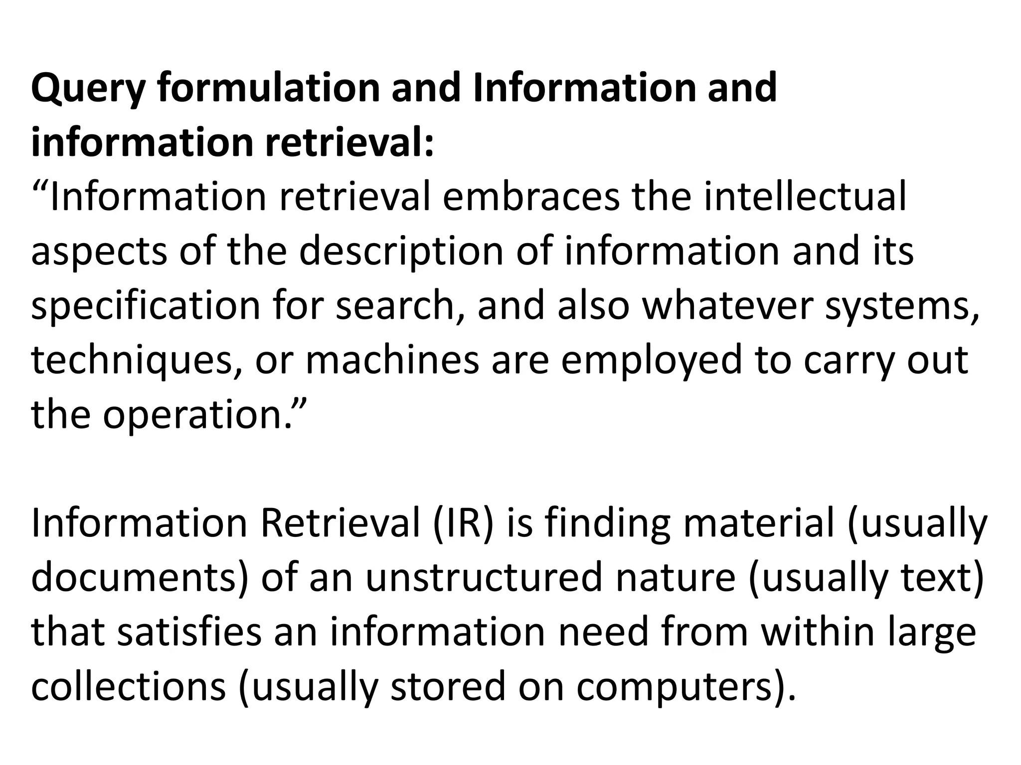 Query formulation process | PPTX