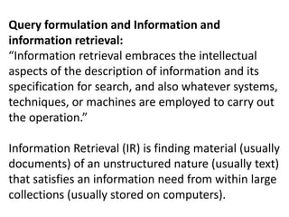 Query formulation process | PPTX