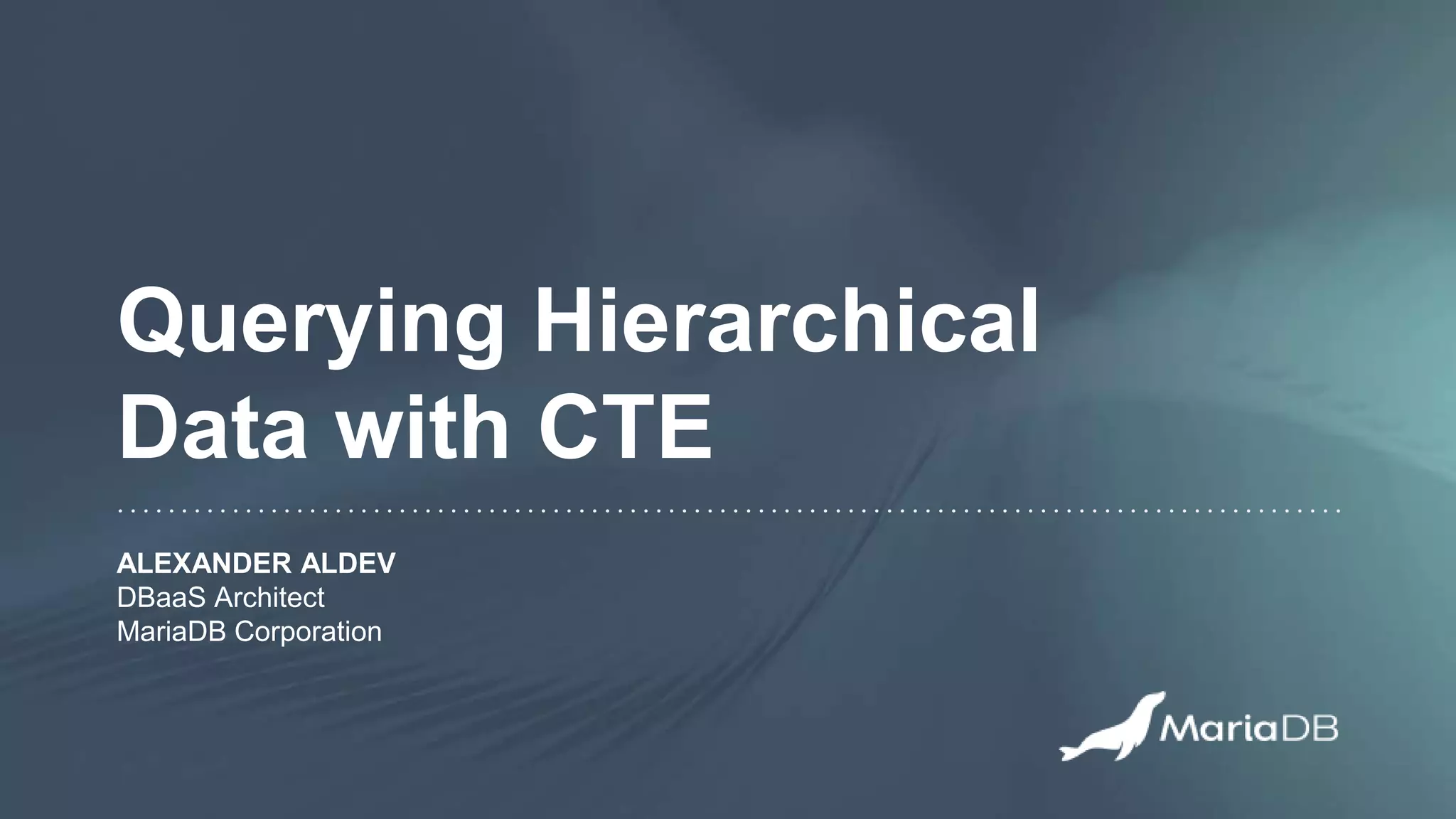 Query hierarchical data the easy way, with CTEs | PPT