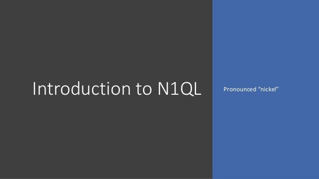 Querying Nested JSON Data Using N1QL and Couchbase Querying Nested JSON Data Using N1QL and Couchbase